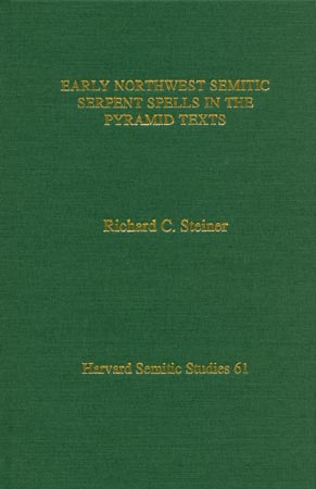 Early Northwest Semitic Serpent Spells in the Pyramid Texts | Harvard ...